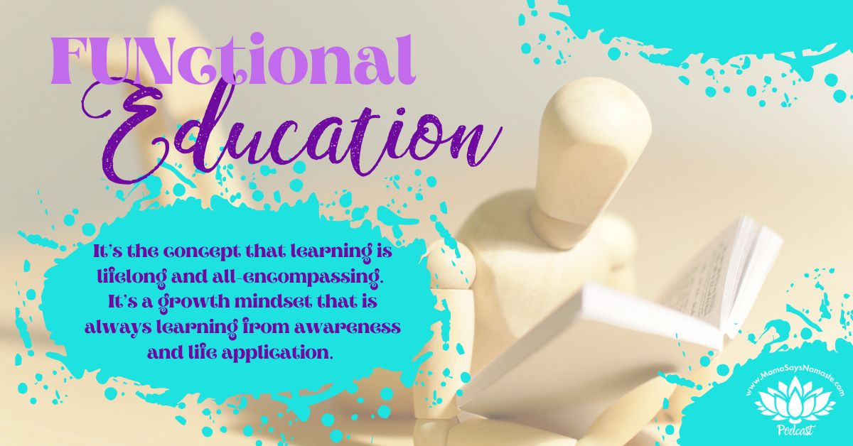 Why I Believe In Functional Education For Our Future…and what that even ...