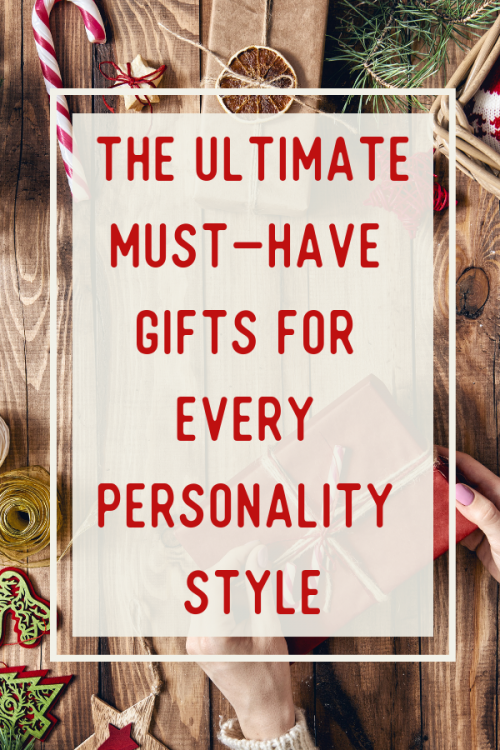 31 of the Ultimate Must-Have Gift Ideas for Personality Types ⋆ Mama ...